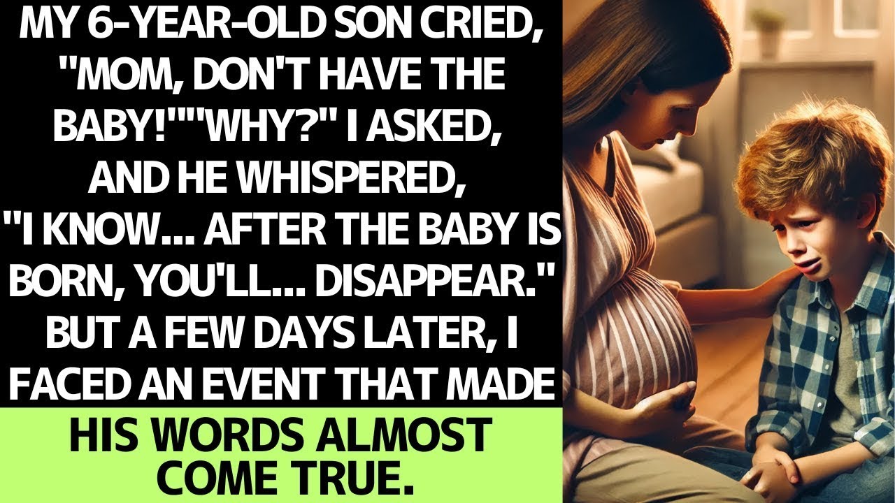 MY 6-YEAR-OLD SON BEGGED ME NOT TO HAVE THE BABY… DAYS LATER, HIS FEARS ...