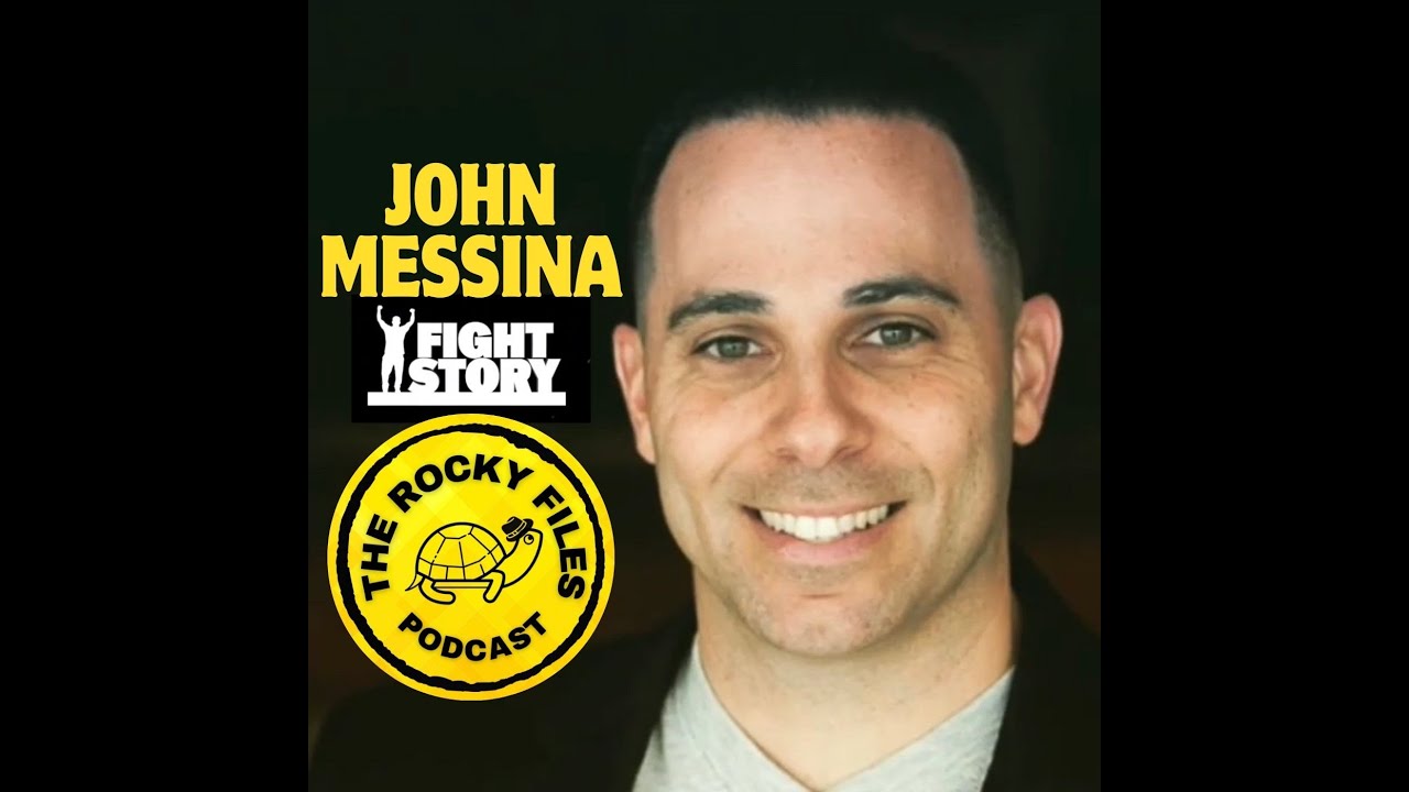 The Rocky Files EP 26: Welcome FIGHT STORY creator John Messina! Book ...