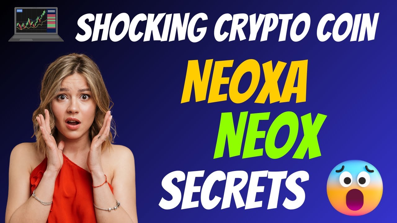 The Shocking Neoxa Coin NEOX Secrets Cryptocurrency New Crypto Token ...
