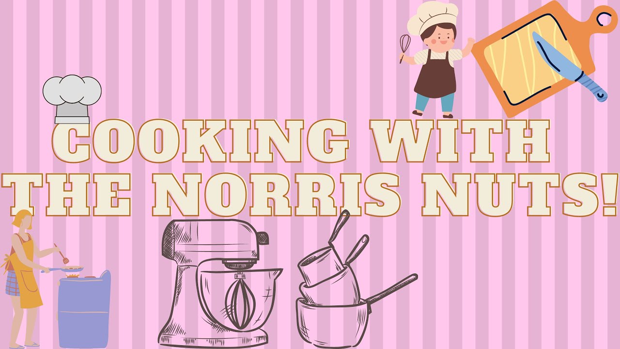 Cooking with the Norris nuts compilation! || Paradise Norris - YouTube