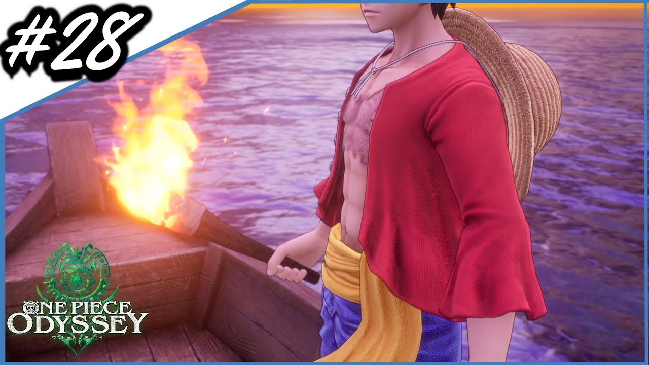 第二十八話 今度は笑顔でお別れを。「RumのONE PIECE ODYSSEY」 - YouTube