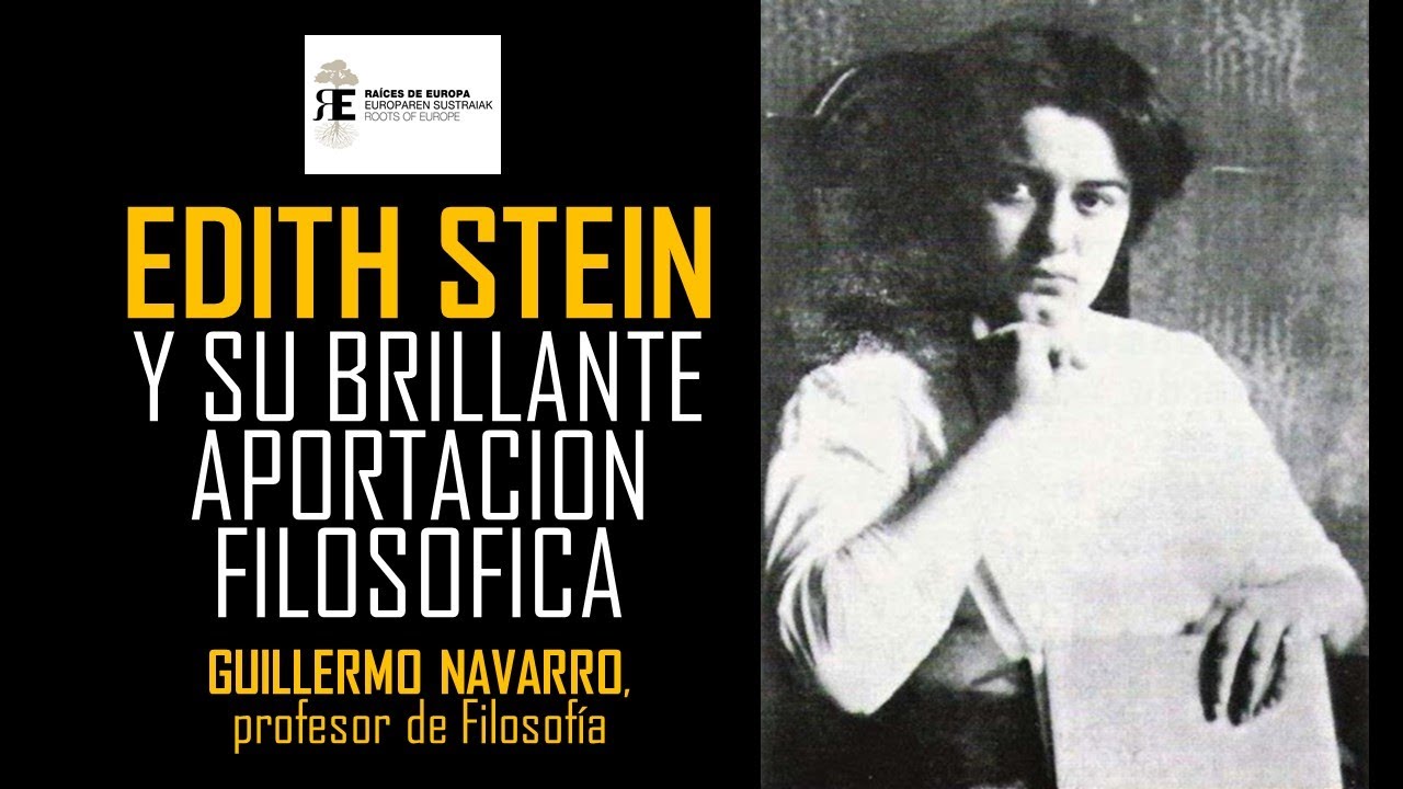 EDITH STEIN: mujer y filósofa excepcional. Pensamiento filosófico ...
