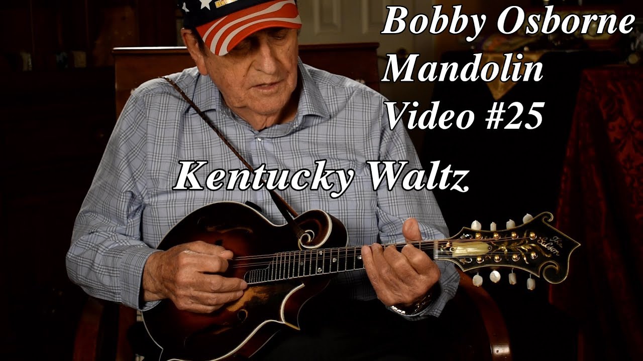 Bobby Osborne | Kentucky Waltz - YouTube