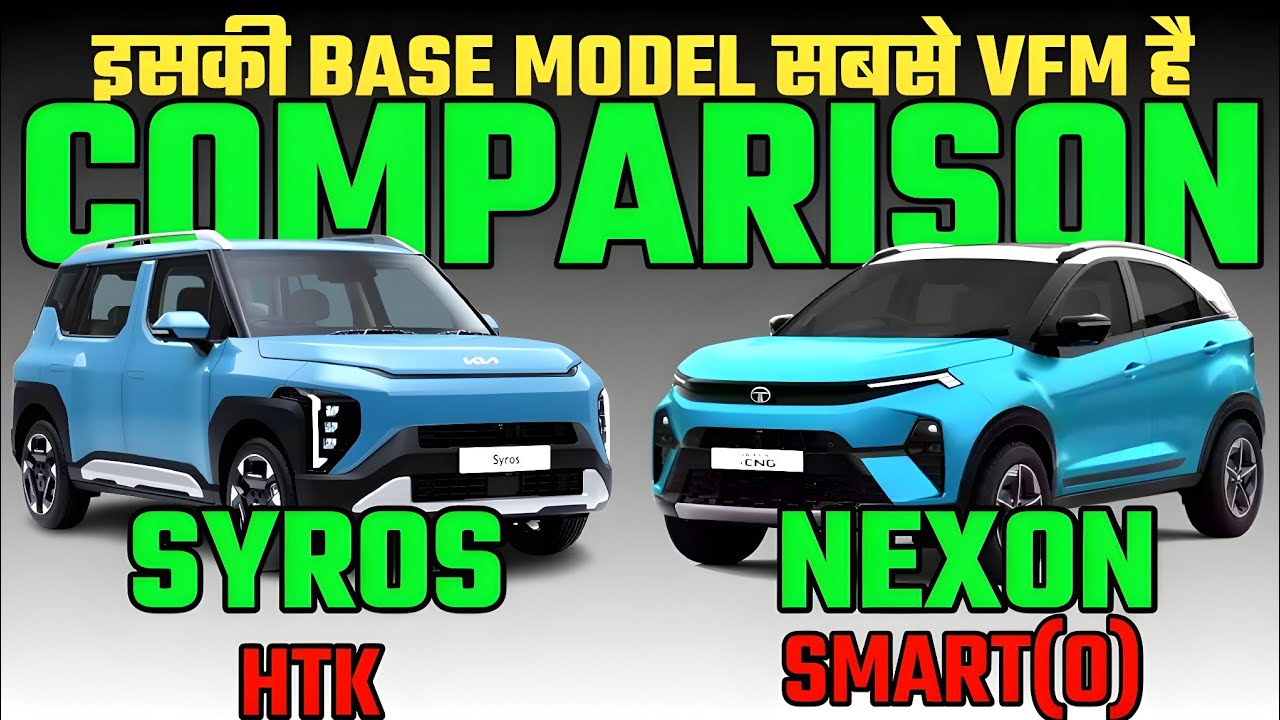 Kia Syros BASE Model HTK vs Tata Nexon BASE Model SMART (O) Comparison ...