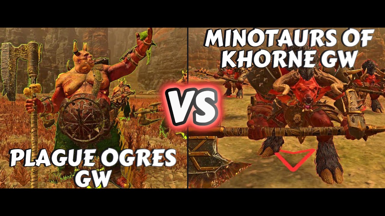 Who Will Win? Plague Ogres GW or Minotaurs of Khorne GW in Warhammer ...