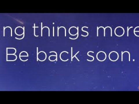 "We're making things more awesome." "Be back soon." - YouTube
