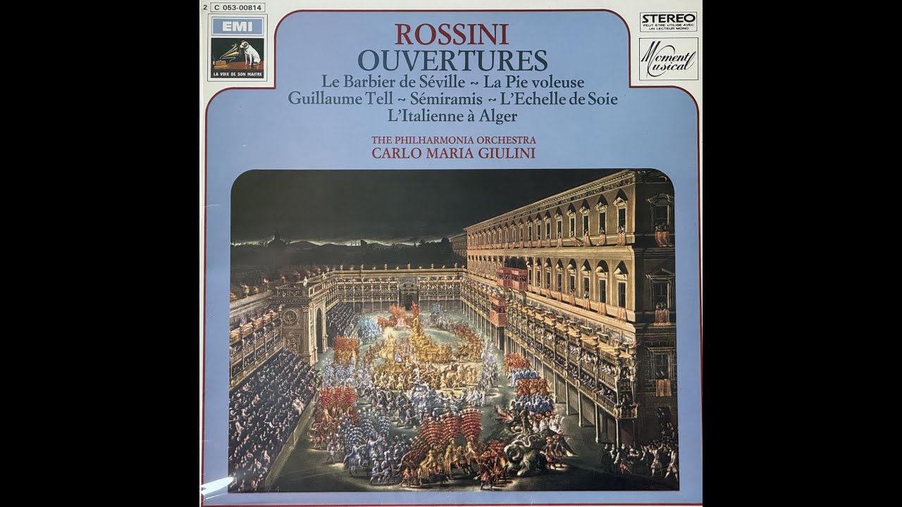 [LP 4K] Rossini, The Silken Ladder Overture - Carlo Maria Giulini, The ...