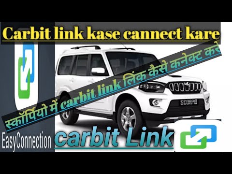 स्कॉर्पियो में carbit link लिंक कैसे कनेक्ट करें scorpio classic mai ...