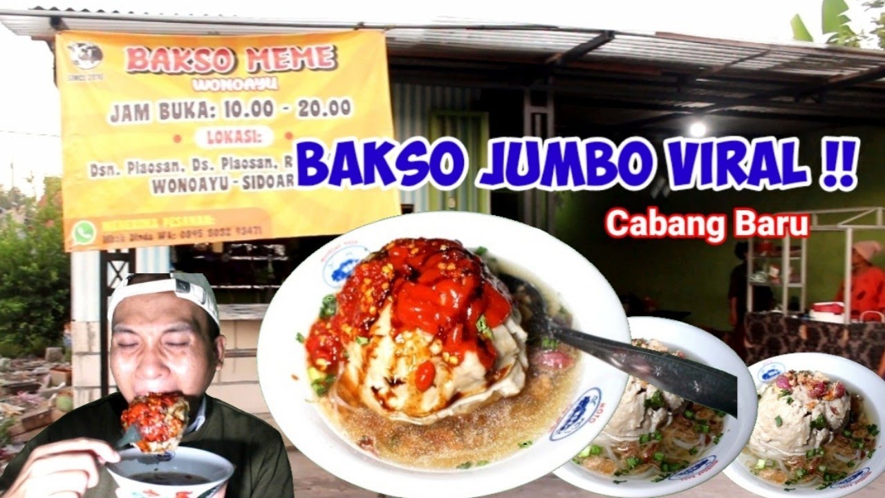 CABANG BARU !! BAKSO MEME VIRAL PENTOL JUMBO MENGGEMPARKAN WONOAYU ...