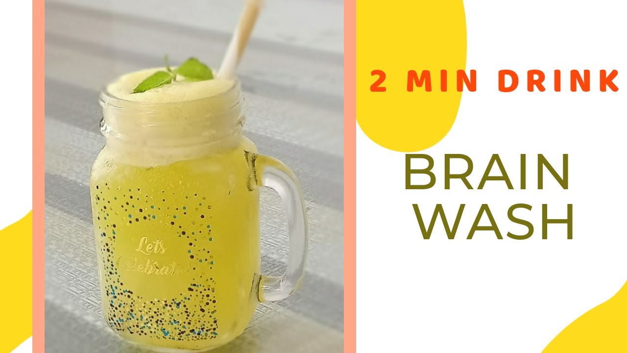 BRAIN WASH DRINK || 2 MIN EASY DRINK || REFRESHING DRINK - YouTube