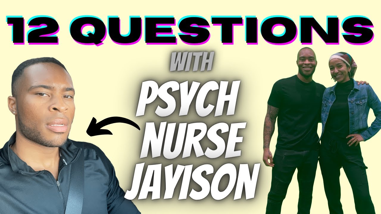 Interview with a PSYCH NURSE: 12 Questions w/ RN & Psych NP Student ...