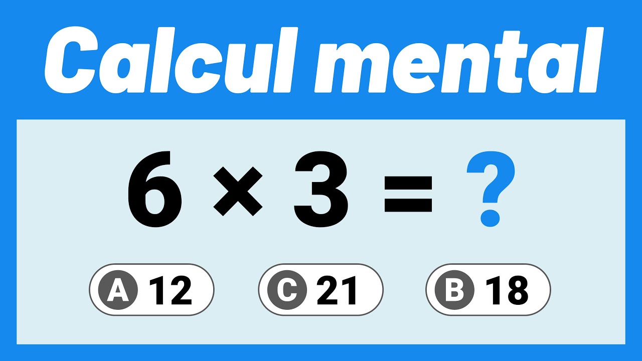 CALCUL MENTAL Quiz 🎯 Tables de multiplication - YouTube