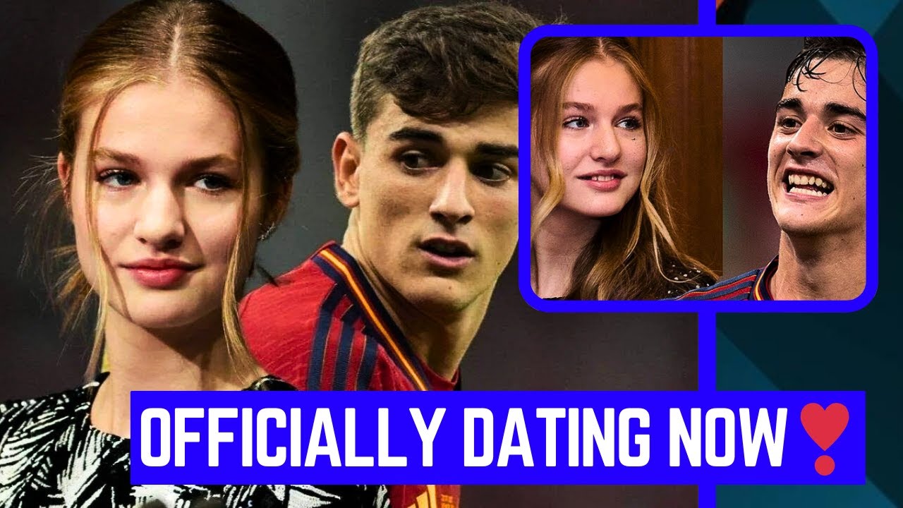 Princess Leonor Finally DATING Gavi: What Changed? - YouTube