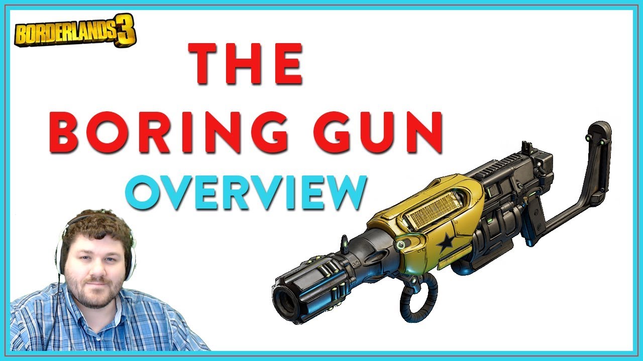 One of the Most Unique Guns | Borderlands 3 | The Boring Gun Legendary ...