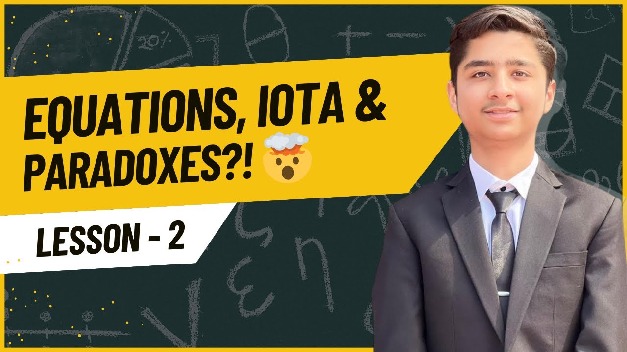 Expressions, Equations, i (iota) & Paradoxes Explained Easily ...