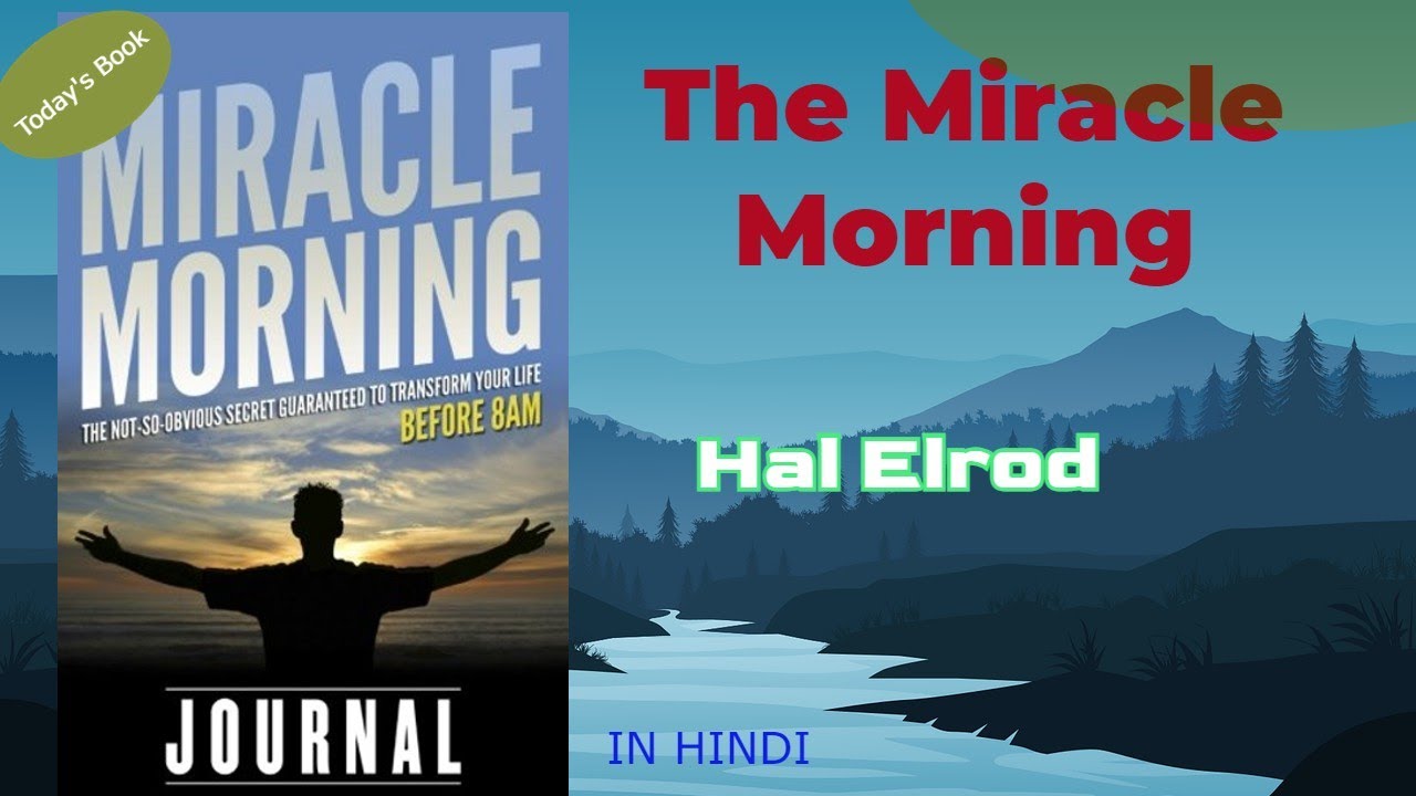 Miracle Morning By Hal Elrod In Hindi - YouTube
