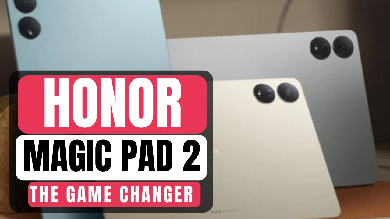 Honor MagicPad 2: The Ultimate Tablet for Students and Professionals ...