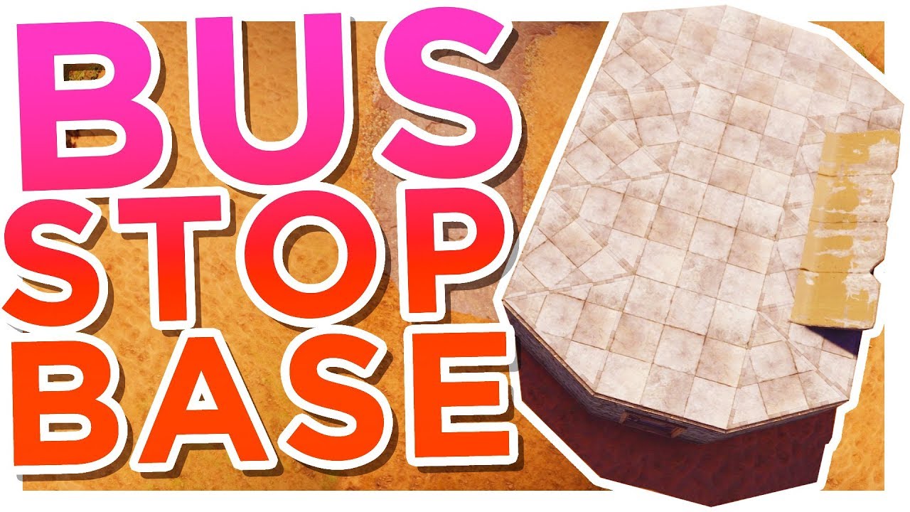 RUST | BUS STOP Building 3.0 BASE Design - YouTube