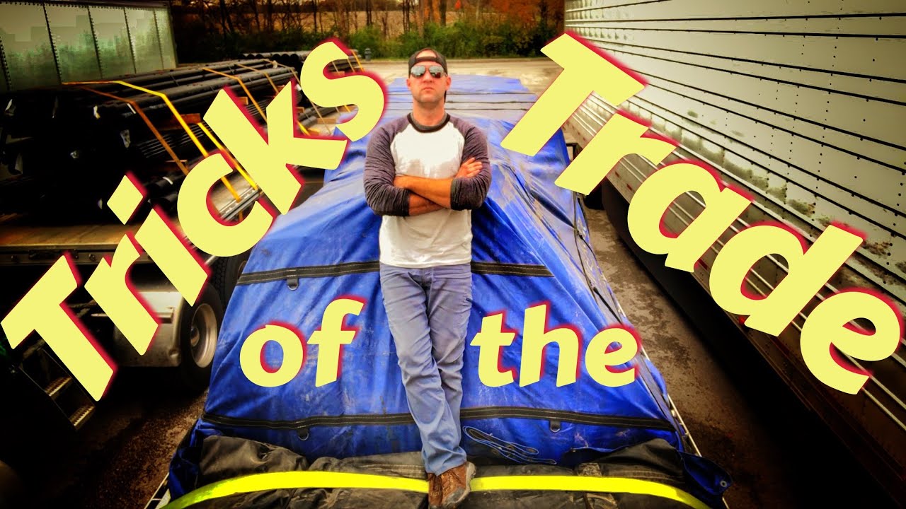 Tarping a Flatbed Load | SPECIAL TECHNIQUE for Flatbed Trucking - YouTube