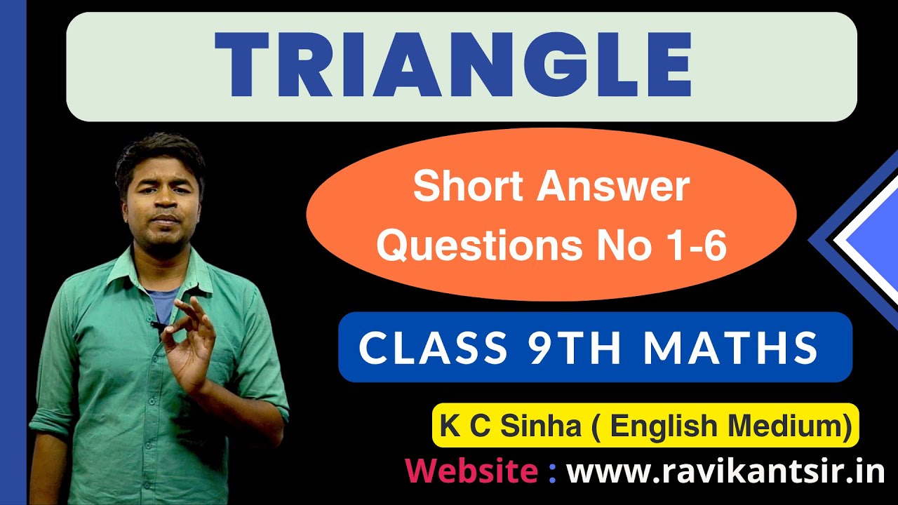 Triangle - Short Answer Questions No 1-6 - K C Sinha Class 9th Math ...