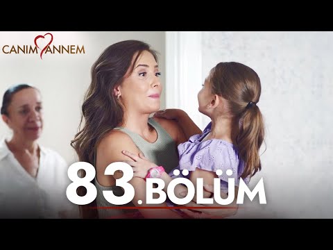 Canım Annem - 83. Bölüm