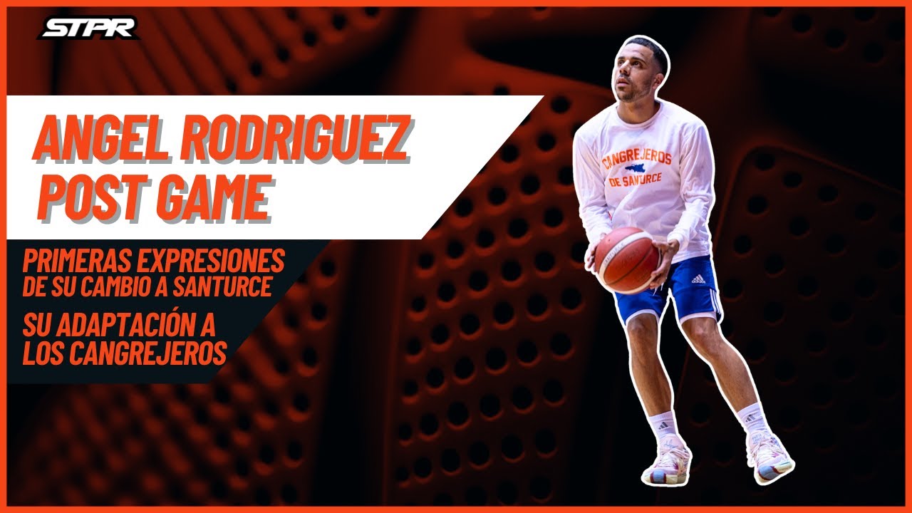La Era de Angel Rodriguez en Santurce comenzó !!! - YouTube