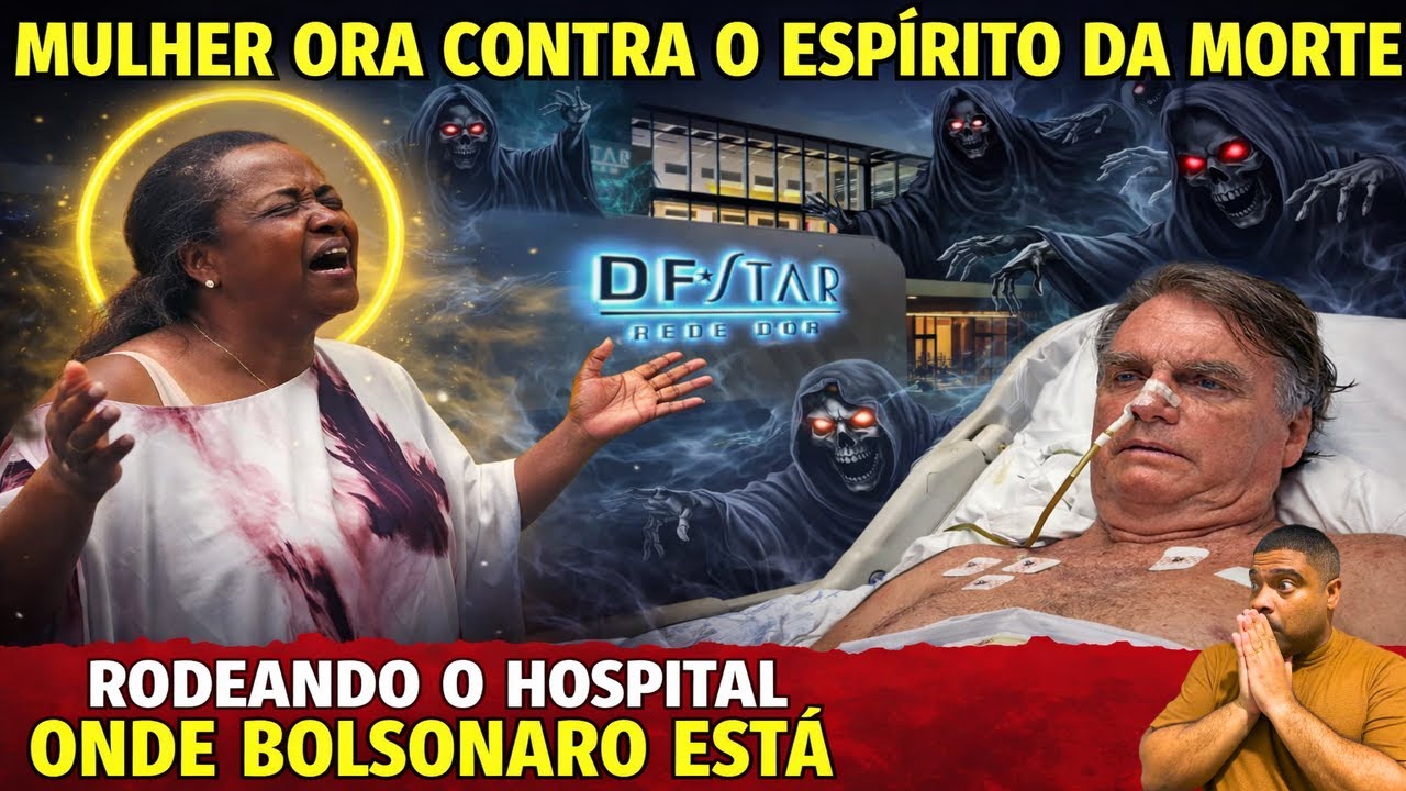 BOLSONARO NO HOSPITAL MULHER BRADOU ORAÇÃO FORTE CONTRA ESPÍRITO DA ...