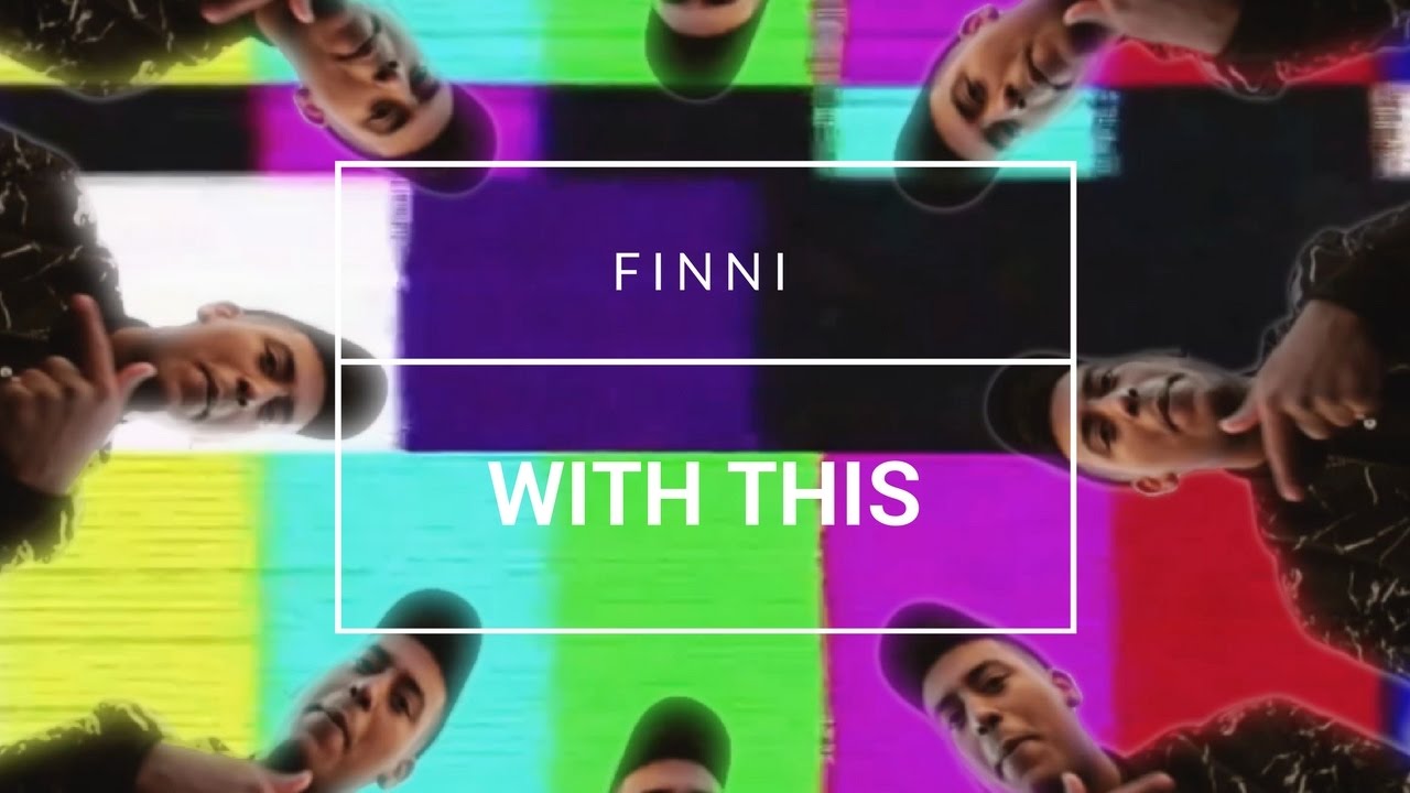 Finni - "With This" [OFFICIAL MUSIC VIDEO]: YLTV - YouTube