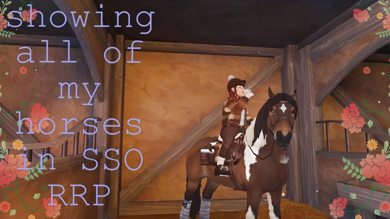 showing all of my horses in SSO RRP and riding some of them as well ...