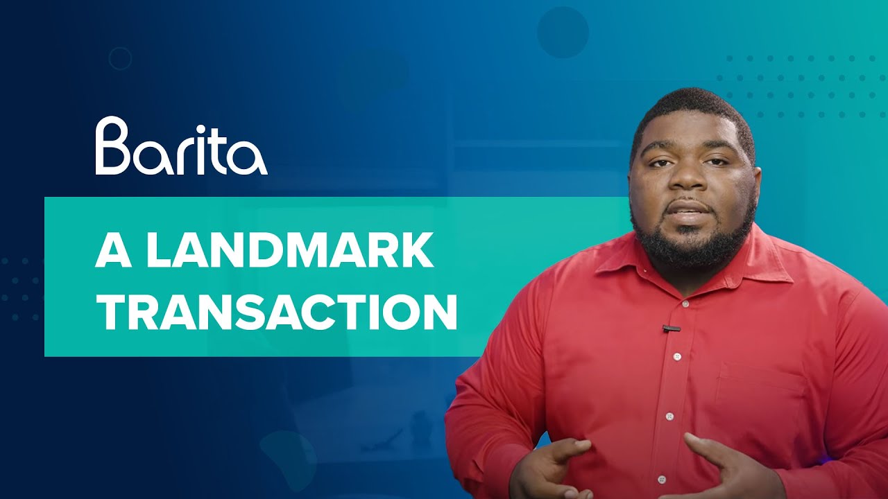 A Landmark Transaction for Barita - YouTube