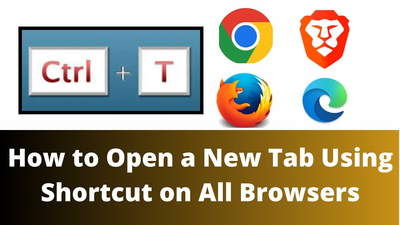 Open New Tab using Shortcut | Shortcut for Open New Tab | New Tab ...