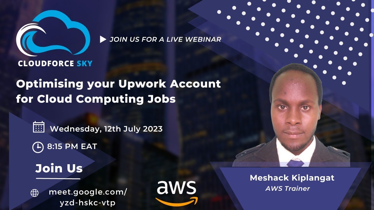 Optimize Upwork Account || Cloud Computing Jobs || CloudForceSky || Meshack Cheruiyot - YouTube