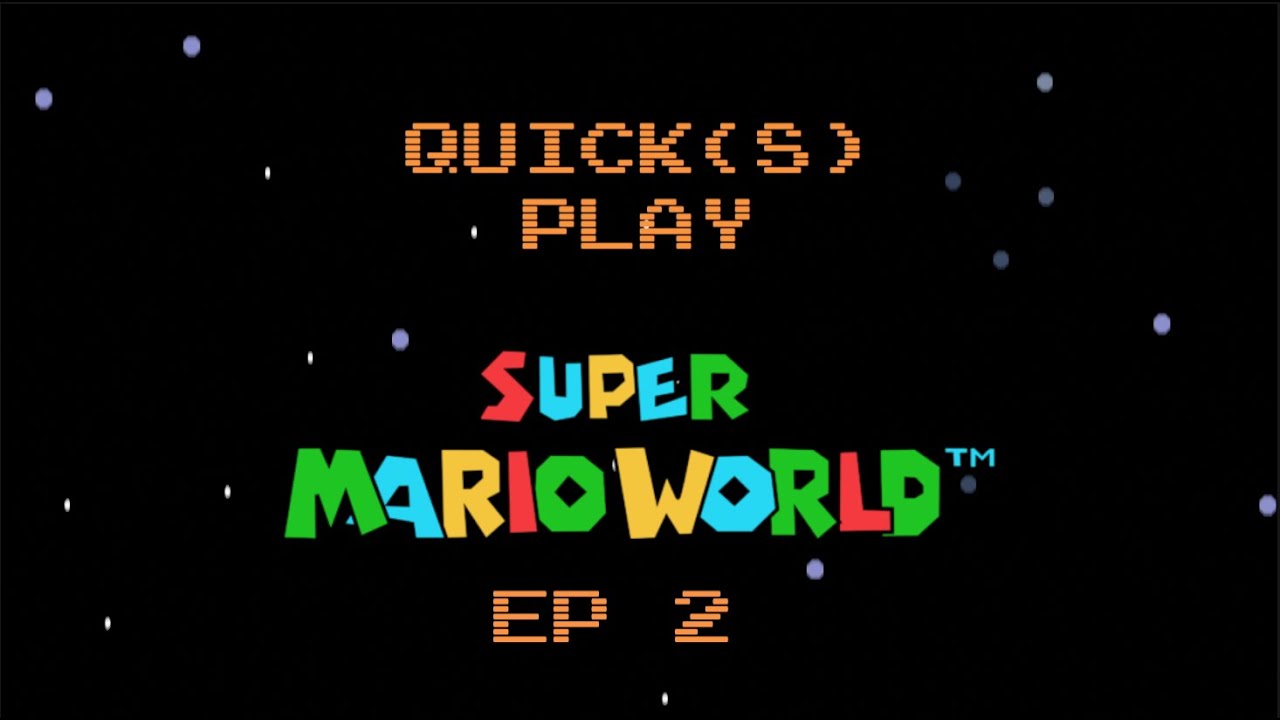 Super Mario World Ep 2 - Fighting the Big Boo - Quick(s) Play - YouTube