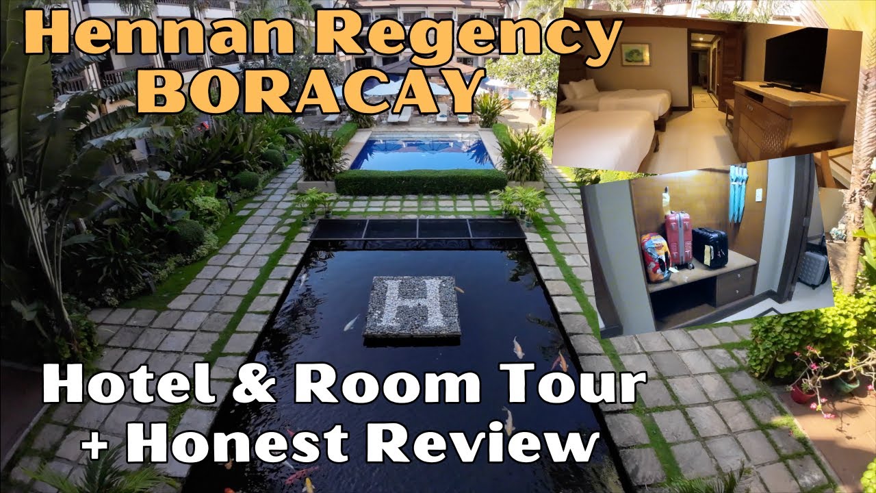 🇵🇭BORACAY Vlogs: HENNAN REGENCY Hotel & Room Tour PLUS an HONEST Review ...