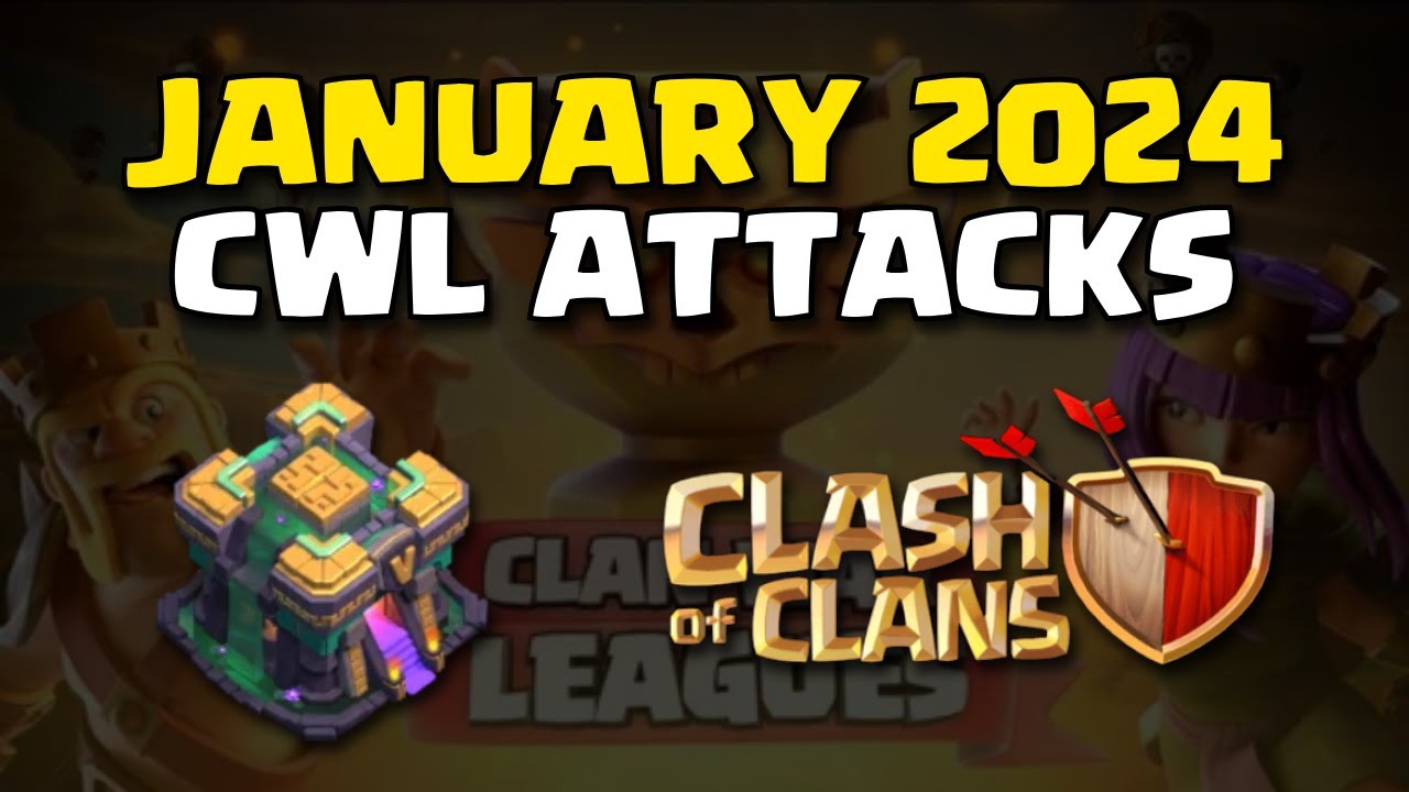 Th14 Cwl Attacks - January 2024 | Clash of Clans - YouTube