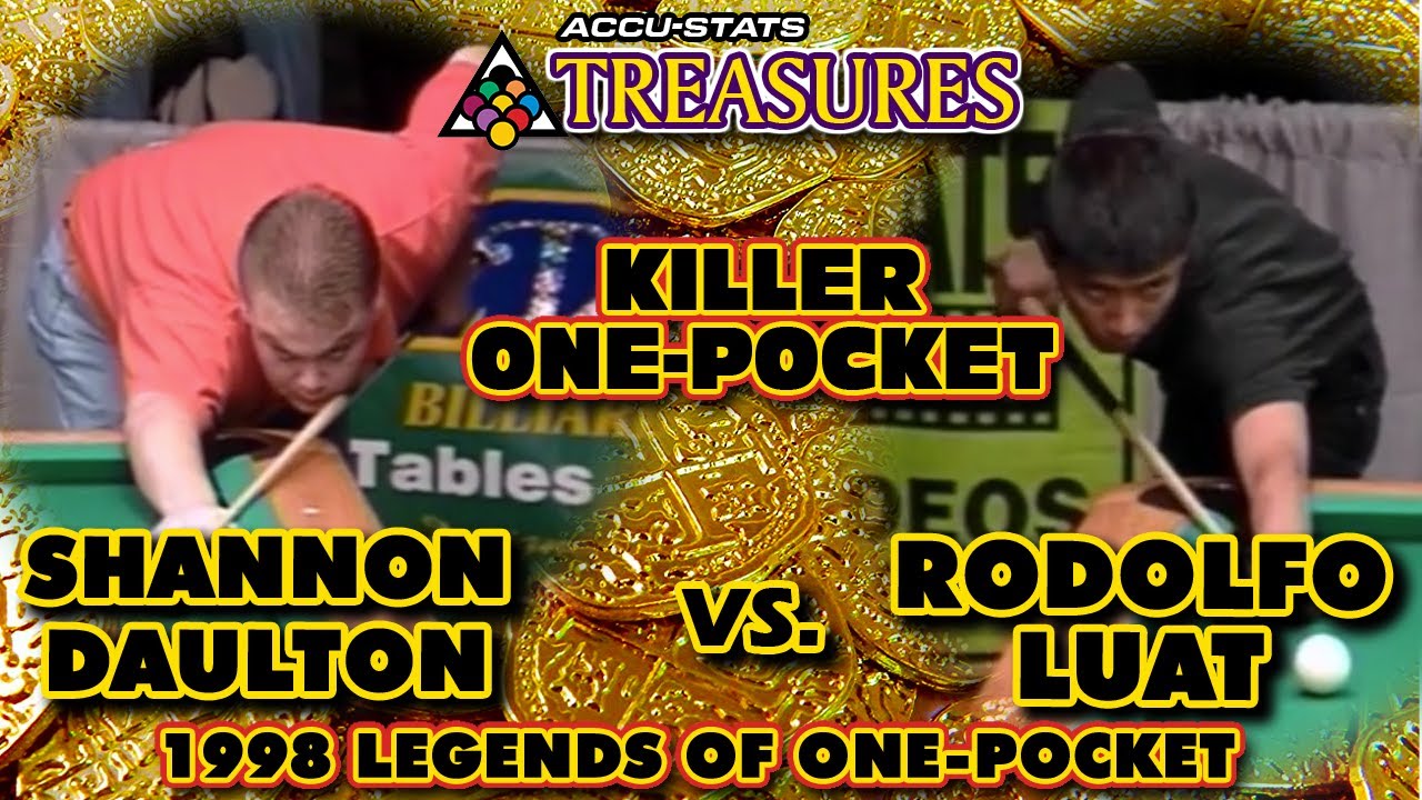 SHANNON DAULTON vs RODOLFO LUAT - 1998 Legends of One Pocket - YouTube