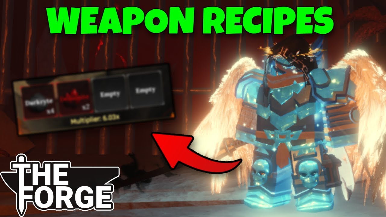 The BEST Weapon Recipes In The Forge Roblox! (UPDATED) - YouTube