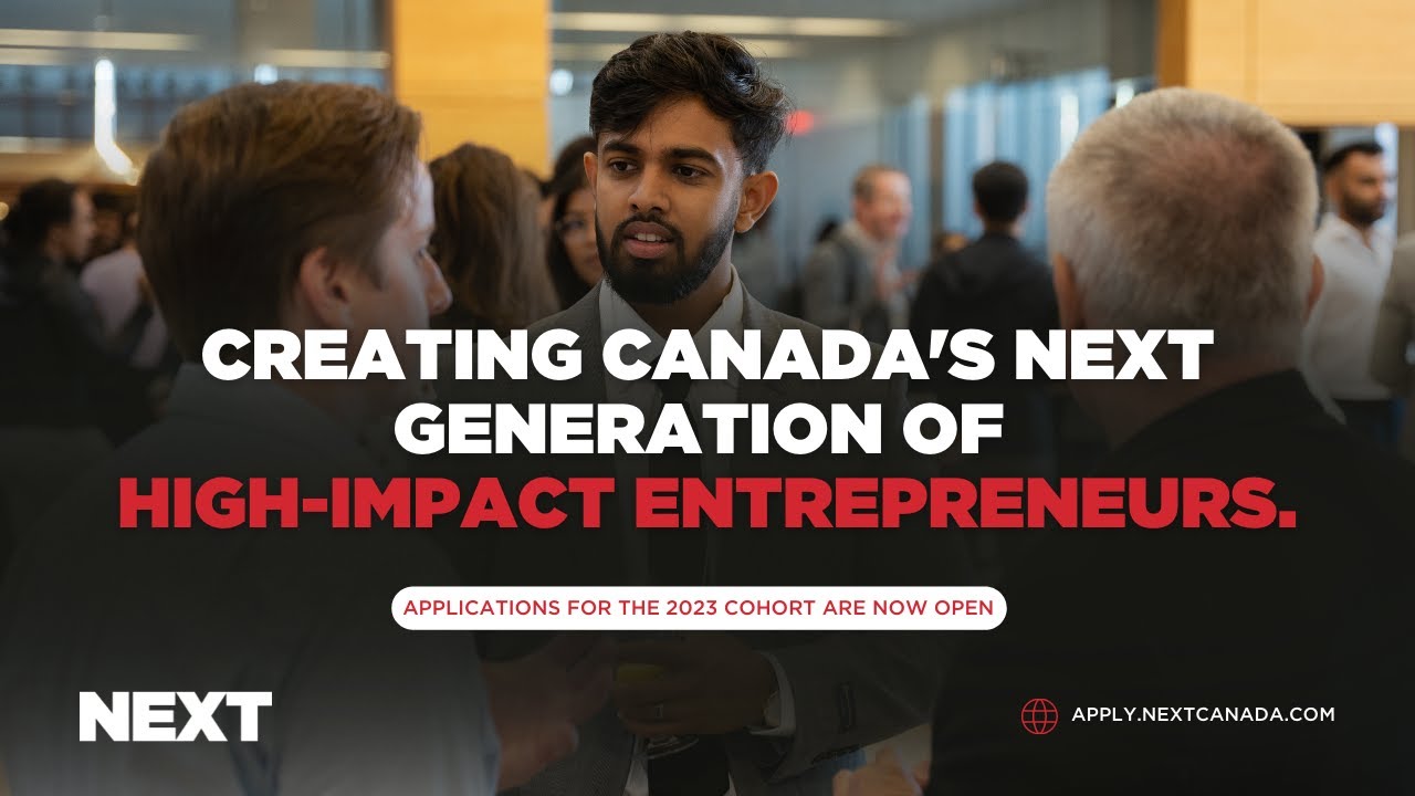 Young Canadian Founders Pitch Their Ventures at the 2023 NEXT Canada ...