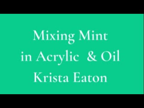 How to Mix the Mint Green Color in Oil & Acrylic - YouTube