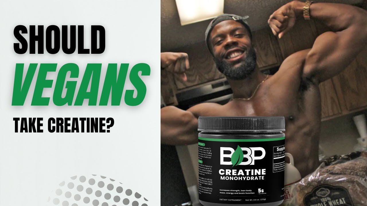 Should Vegans Take Creatine What Is Creatine And Is It Worth Using