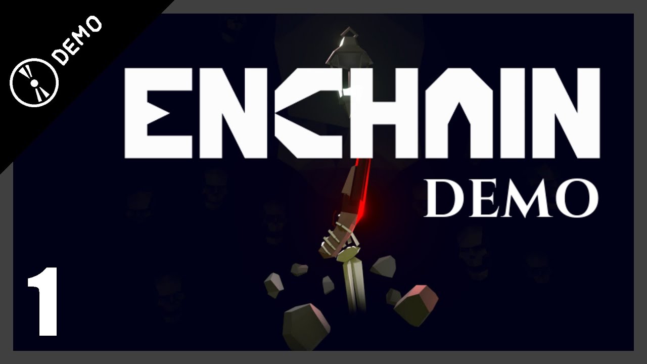 Enchain [Demo] [Pt 1] - YouTube