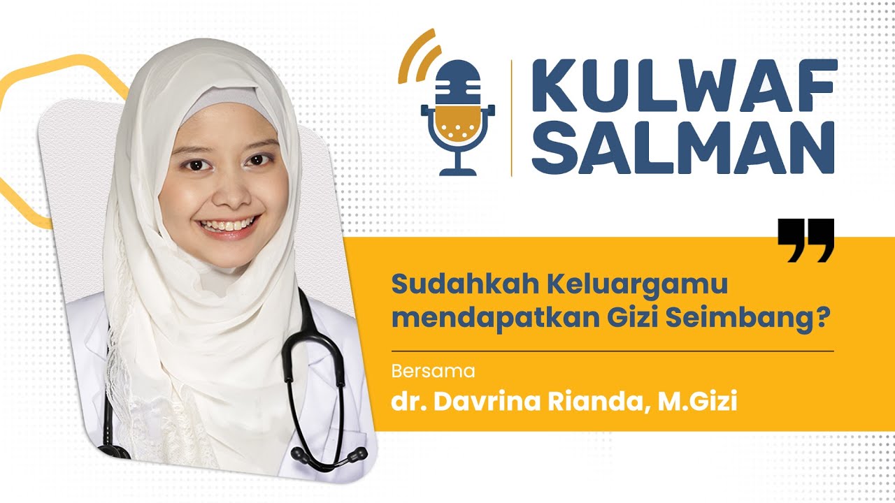 dr. Davrina Rianda, M.Gizi - Sudahkah Keluargamu mendapatkan Gizi ...