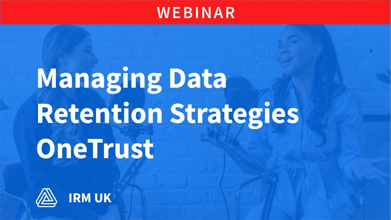 Webinar: For Keeps - Managing Data Retention Strategies - YouTube