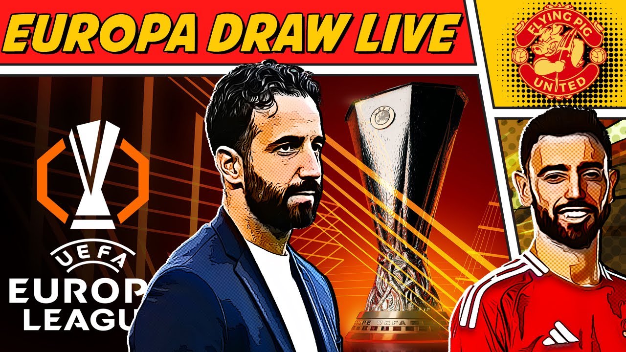 UEFA Europa League Draw LIVE | Man Utd News LIVE - YouTube