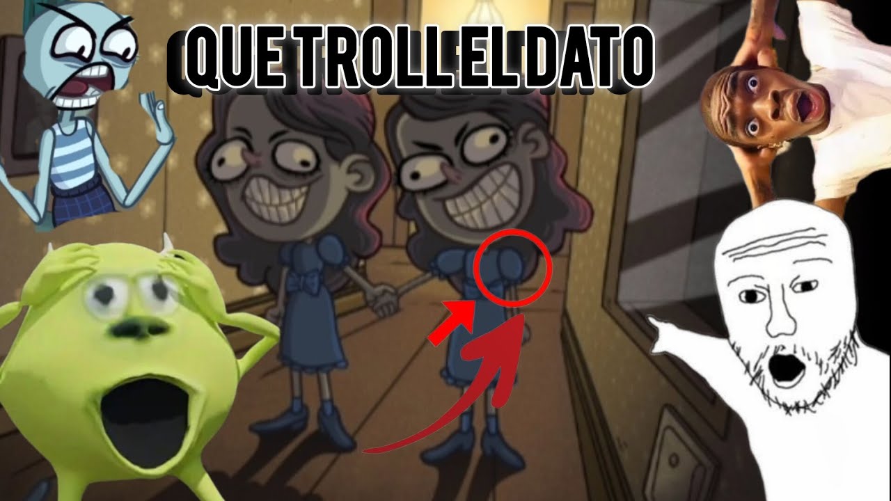 vaya dato tan troll (troll face Quest 2) - YouTube