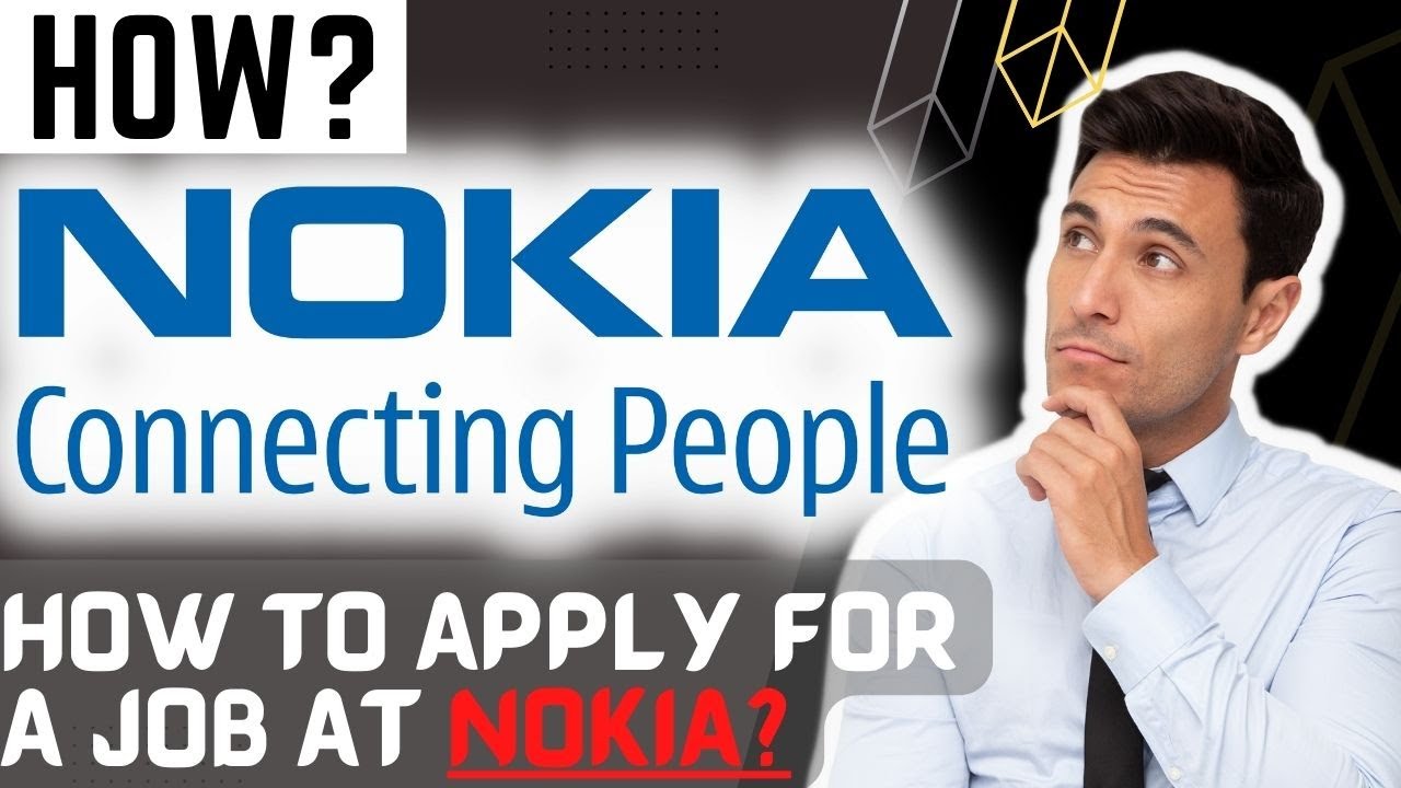 How to apply for jobs at NOKIA 🔝🔝 JOBS in NOKIA 🆒🆒 NOKIA careers🥉🥉jobs ...