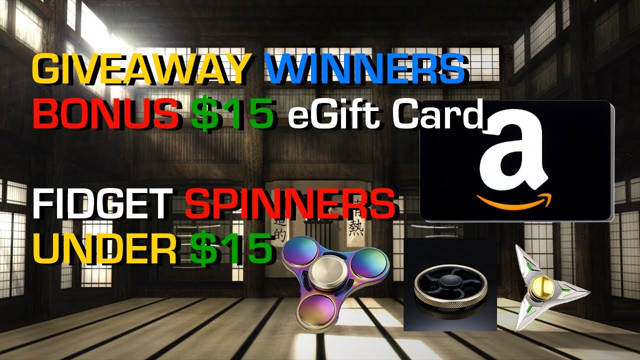Giveaway Winners Bonus Amazon eGift card (Giveaway OPEN) Best Fidget ...