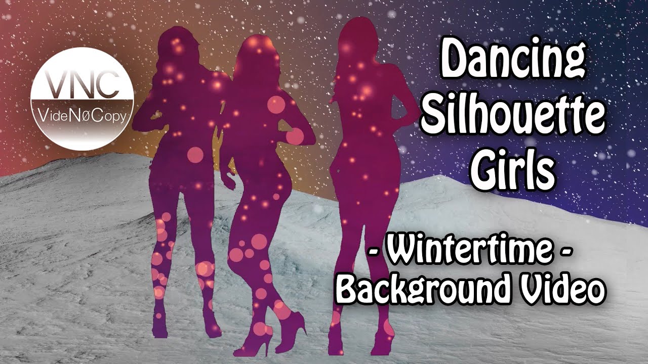 Dancing Silhouette Girls Wintertime - VideNoCopy No Copyright ...
