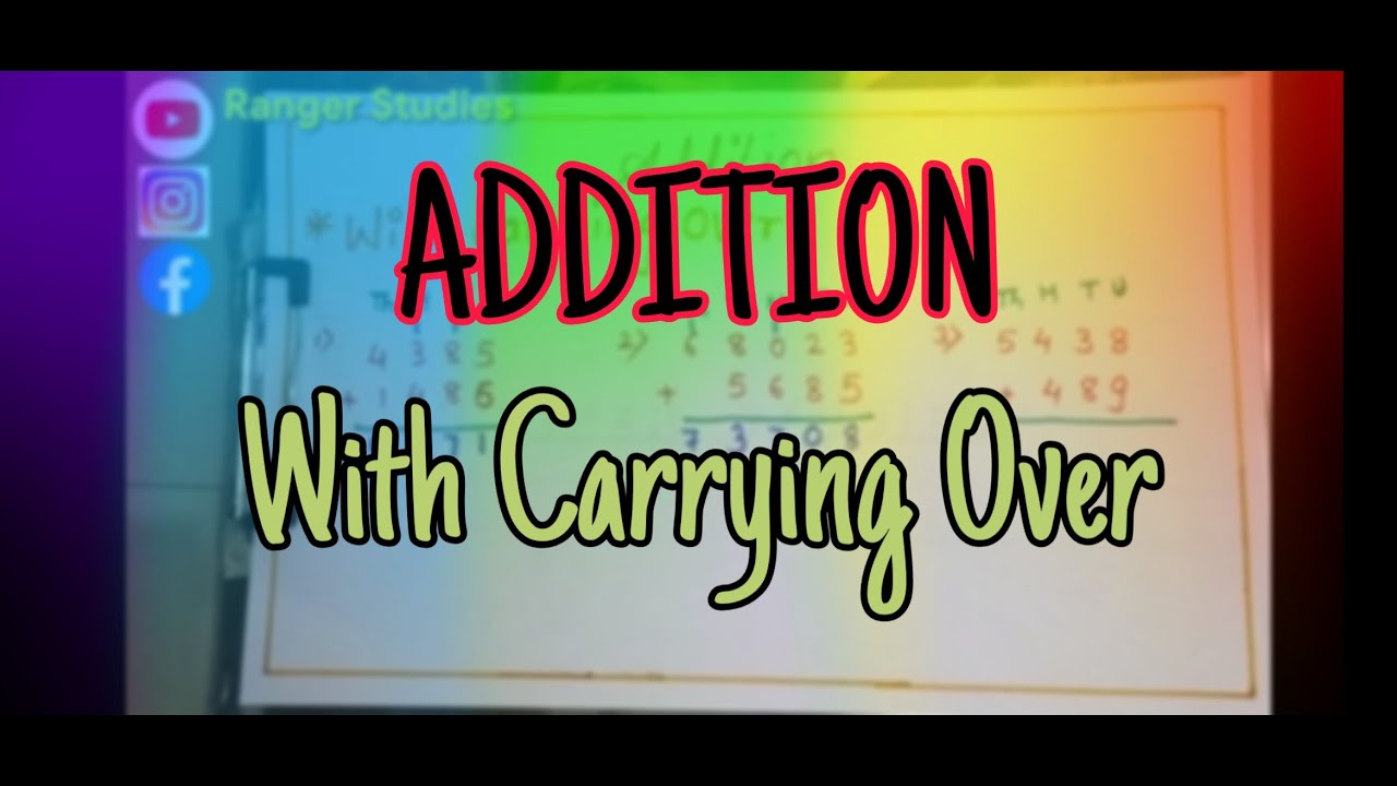 ADDITION - With Carrying Over, Basic Maths by Ranger Studies - YouTube