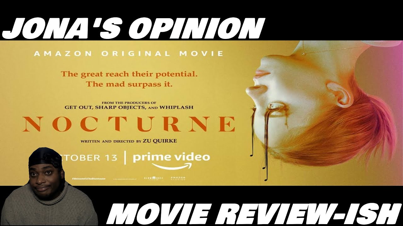Nocturne (2020) Movie Review | NO SPOILERS | AMAZON PRIME VIDEO - YouTube